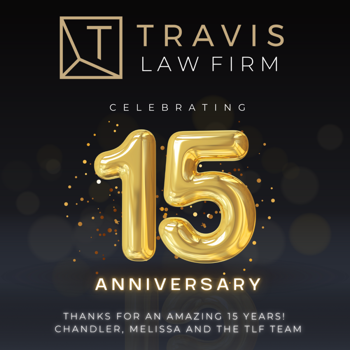 Travis Law Firm Celebrating 15 Years | Travis Law Firm, Phoenix, AZ